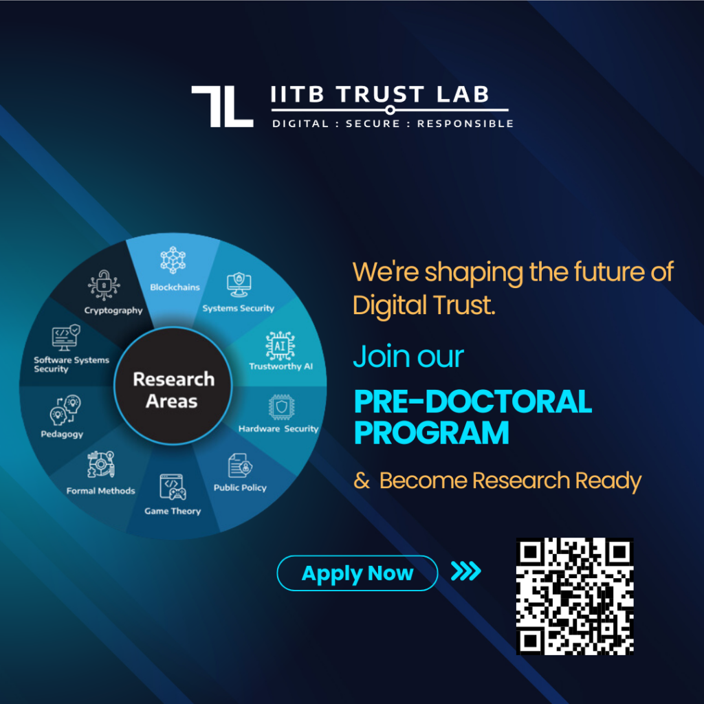 Trust Matters 2024 Apr: Summer at Trust Lab - IITB Trust Lab