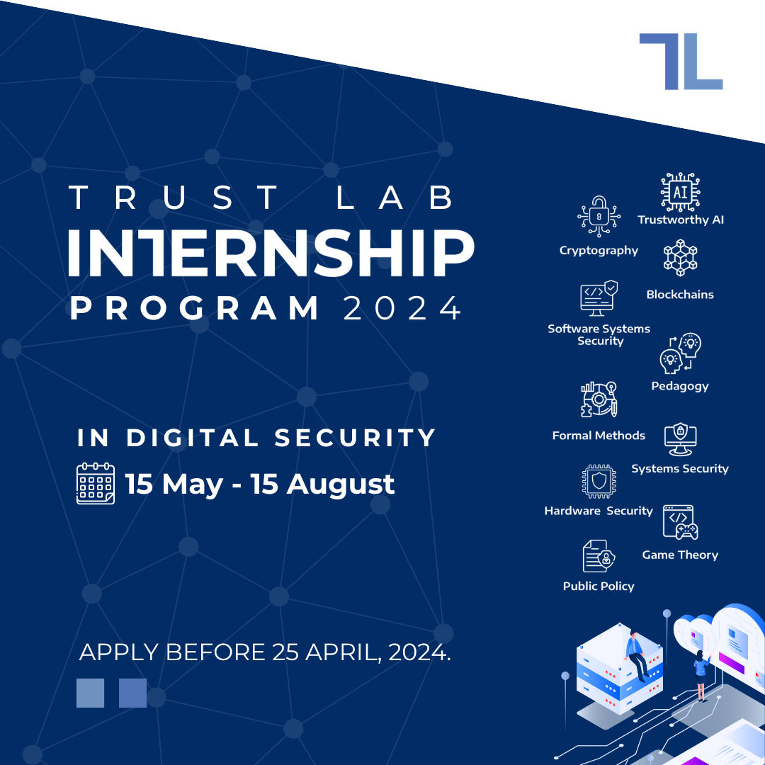 Trust Matters 2024 Apr: Summer at Trust Lab - IITB Trust Lab