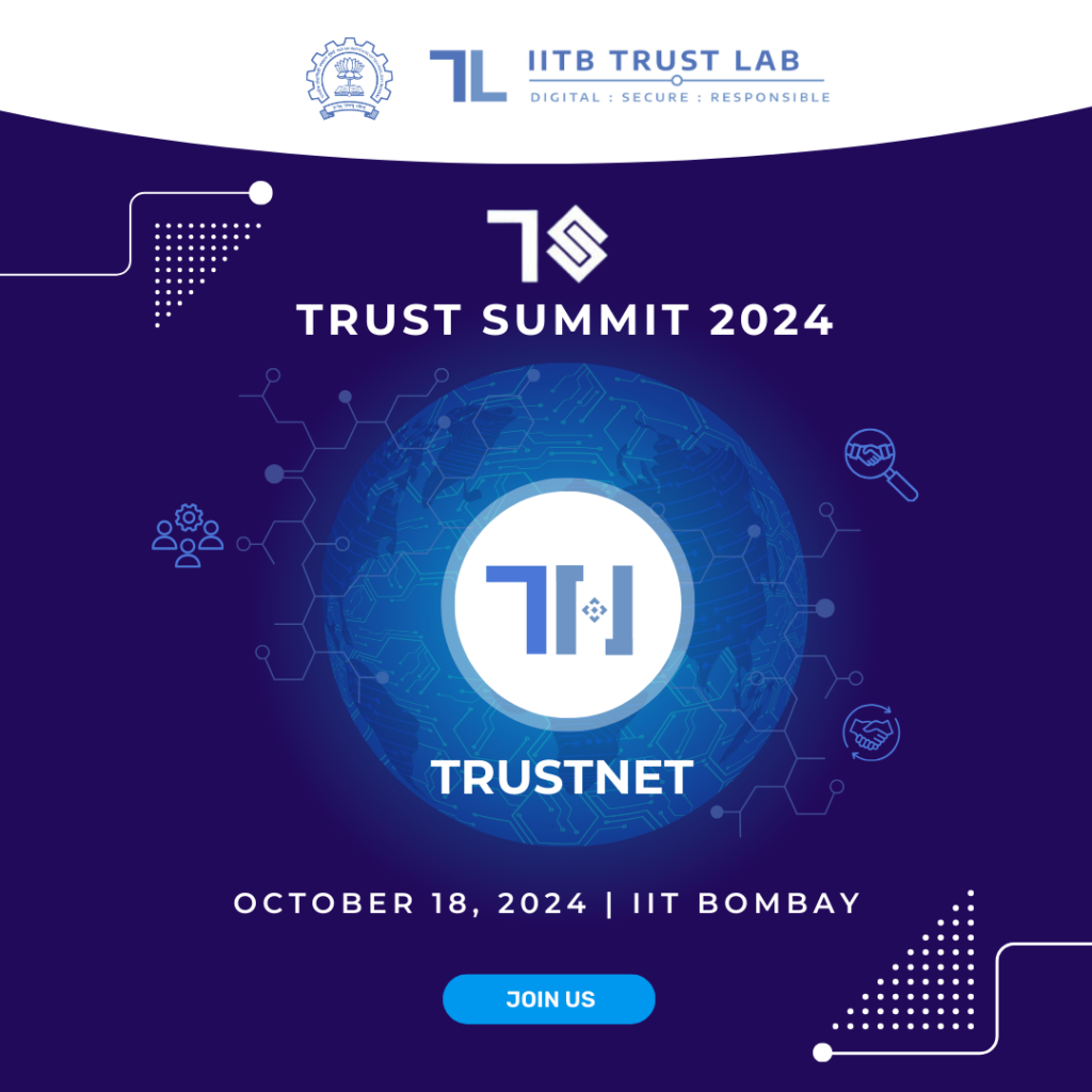 Trust Summit 2024: Day 2 - IITB Trust Lab